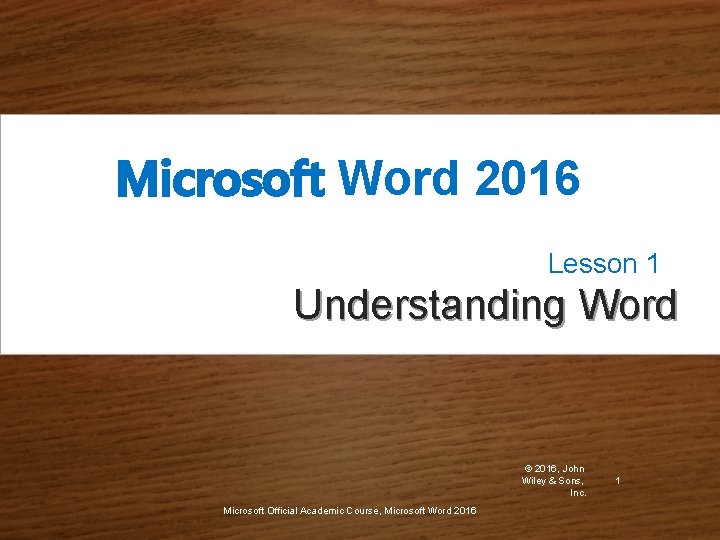 Microsoft Word 2016 Lesson 1 Understanding Word 2016