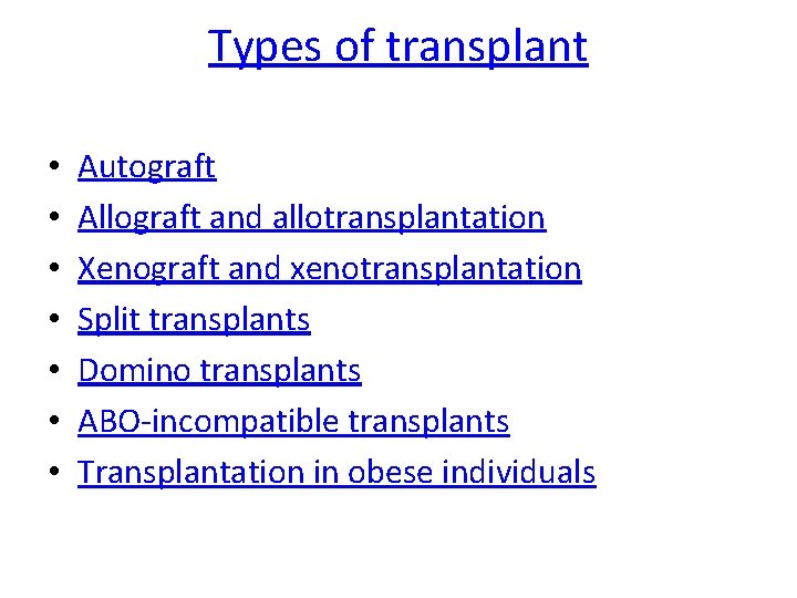 Organ donation Transplant coordination Prof Ileana Constantinescu Types