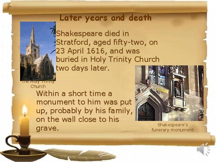 Contents Who is William Shakespeare Shakespeare s Life