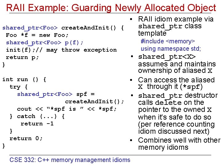 C Memory Management Idioms Idioms are reusable design