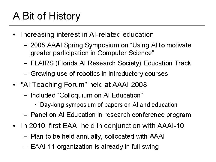 EAAI Educational Advances in Artificial Intelligence Mehran Sahami