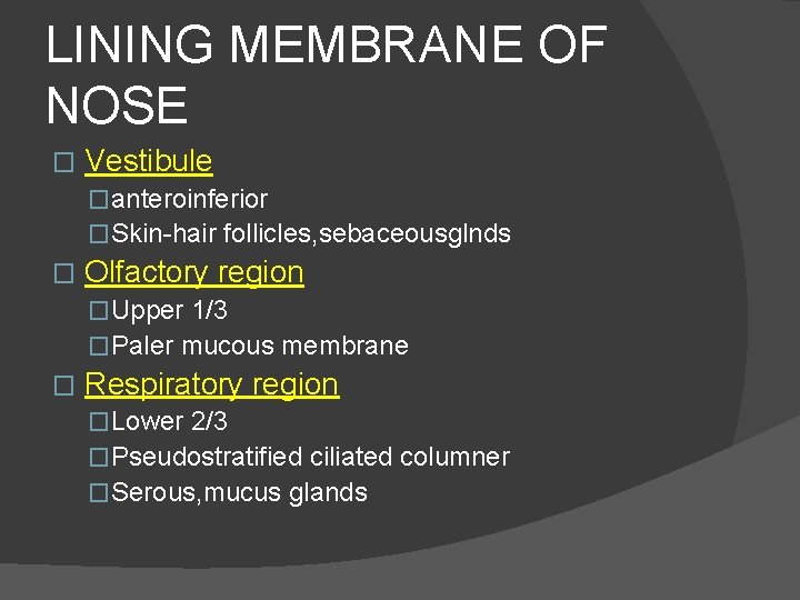 ANATOMY OF NOSE AND PARANASAL SINUSES Lieutenant Colonel