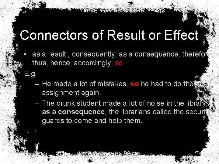 1 Phrasal Verbs 2 Connectors Phrasal verbs consist