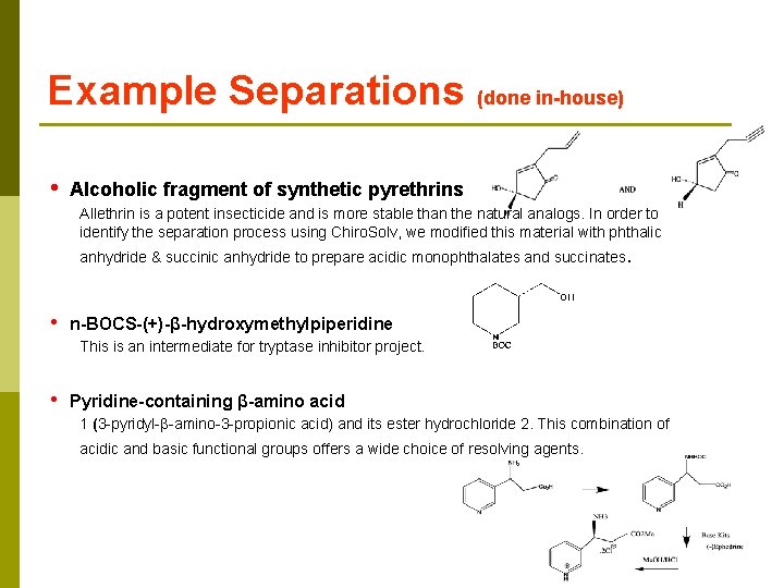 Methods of development Chiral technologies Traditional Chiral pool