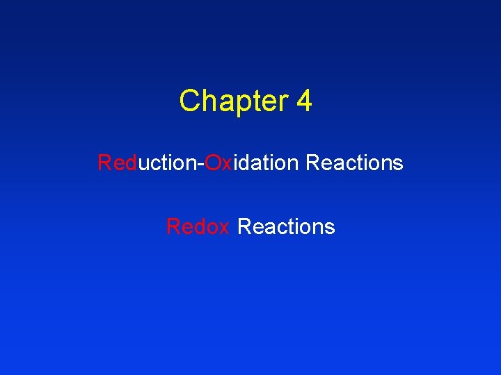 Chapter 4 ReductionOxidation Reactions Redox Reactions Sodium chloride