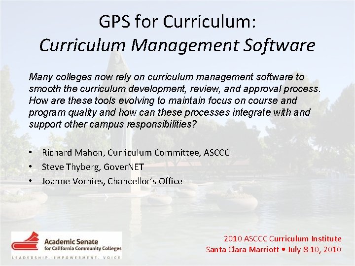 GPS for Curriculum Curriculum Management Software Many colleges