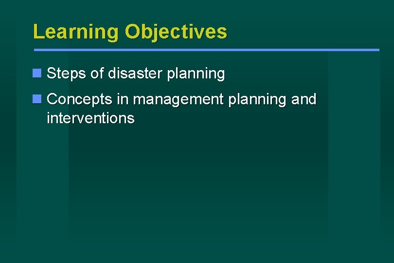 PDLS Disaster Planning and Organization Learning Objectives Steps