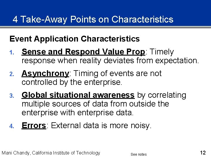 EventDriven Applications Costs Benefits and Design Approaches Gartner