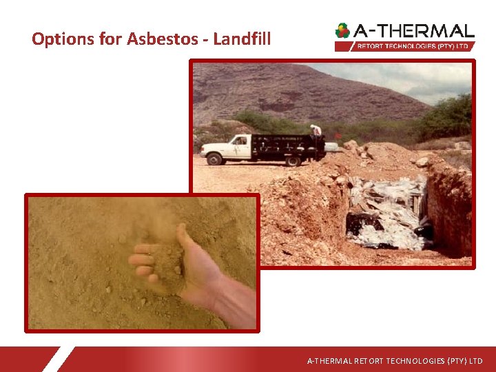 Removal of the Hazardous Nature of Asbestos Waste