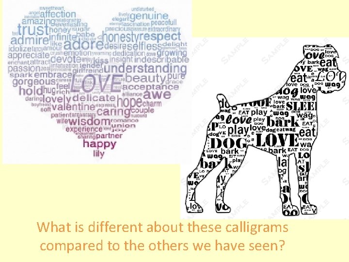 WALT compose a calligram What do you notice