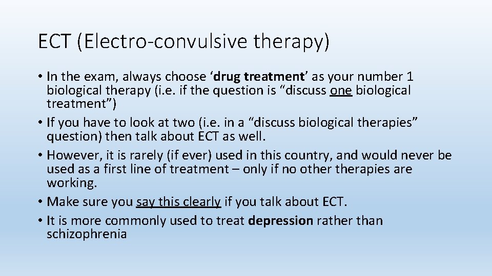 BIOLOGICAL TREATMENTS OF SCHIZOPHRENIA ECT Quick Recap 1