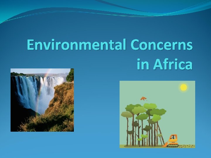 Environmental Concerns in Africa StandardElements SS 7 G