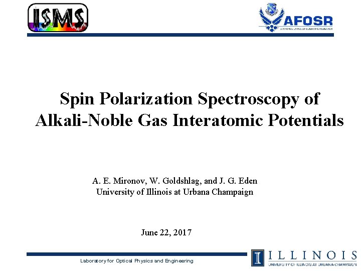 Spin Polarization Spectroscopy of AlkaliNoble Gas Interatomic Potentials