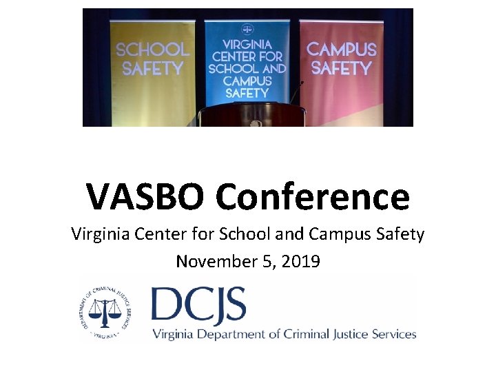 VASBO Conference Virginia Center for School and Campus
