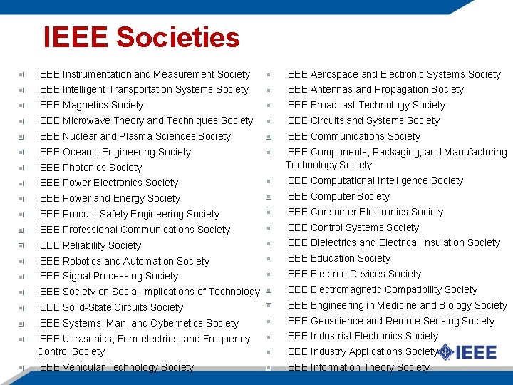 IEEE Societies IEEE Instrumentation and Measurement Society IEEE