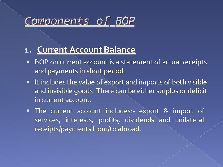 Presentation on Balance Of Payment BOP Introduction Balance