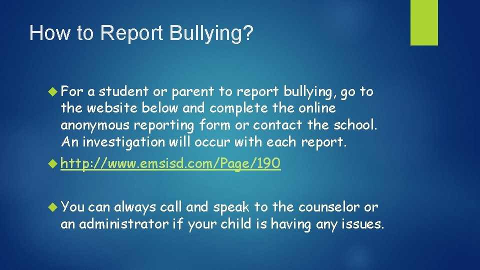 Bullying TAMMIE SHELTON ELKINS ELEMENTARY COUNSELOR What is