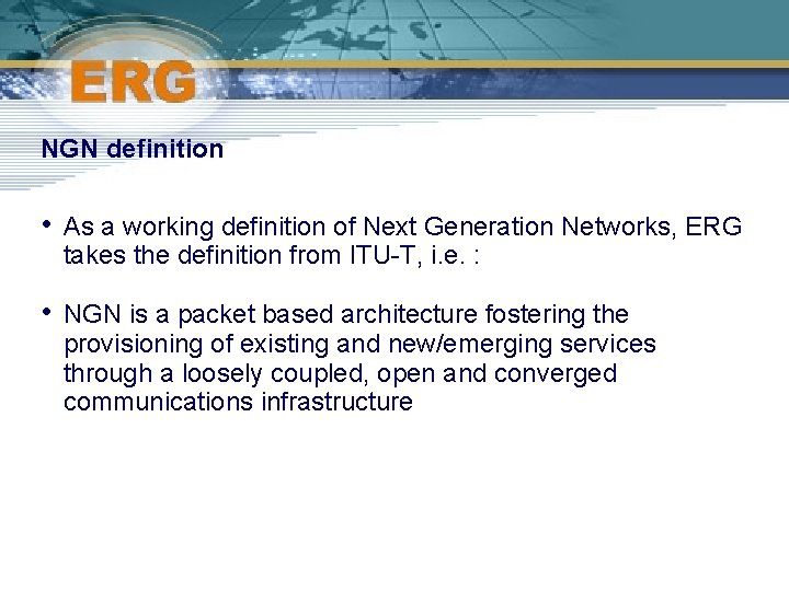 Regulation between Evolution and Revolution approaching NGNs davide