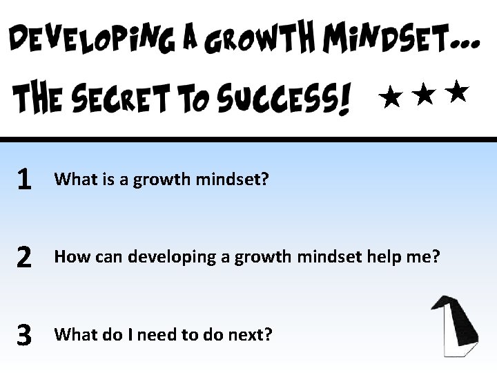 1 What is a growth mindset 2 How