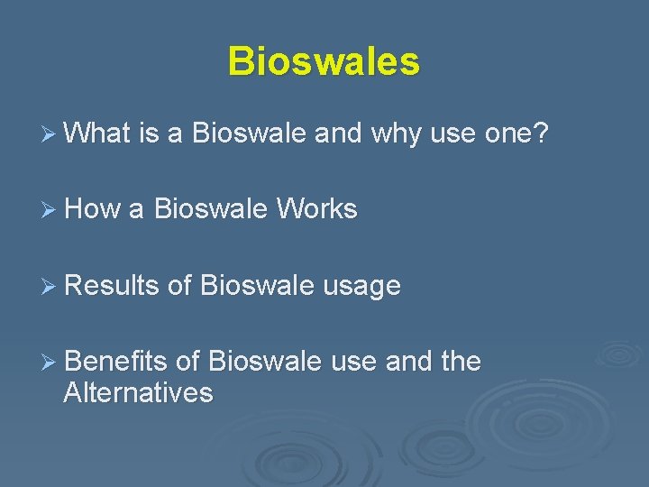 Treatment of Urban Water Runoff Biofiltration using a