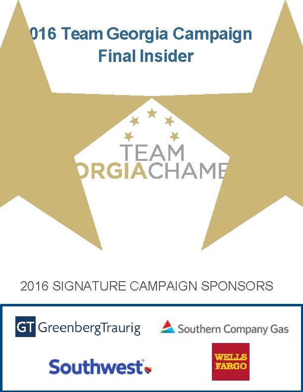 2016 Team Georgia Campaign Final Insider 2016 SIGNATURE