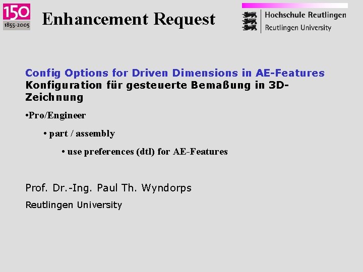 Enhancement Request Config Options for Driven Dimensions in