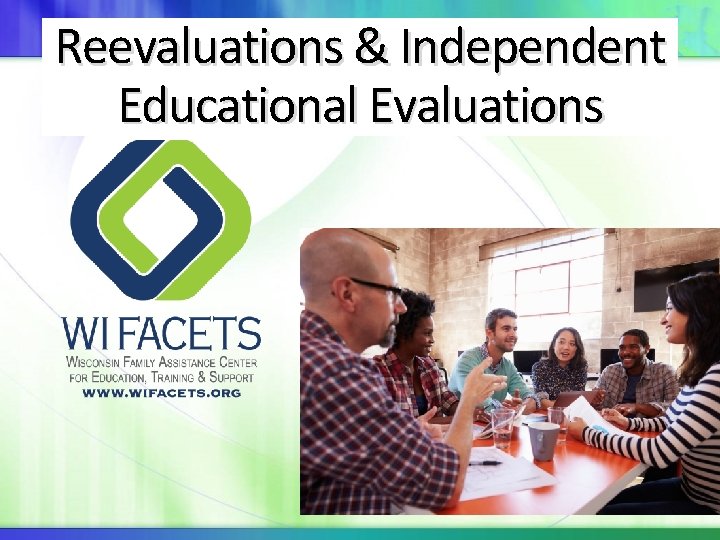 Reevaluations Independent Educational Evaluations Topics for Today ...