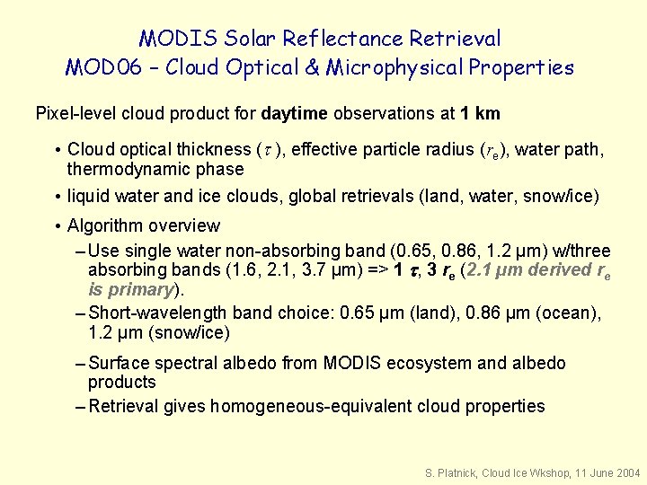 An Overview of Some PresentNearFuture Satellite Capabilities for
