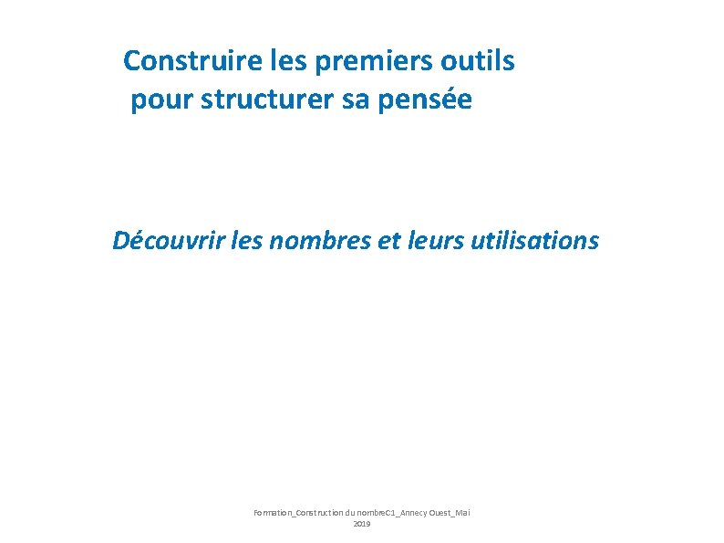 Construction du nombre au cycle 1 A partir