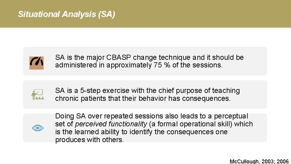 CognitiveBehavioral Analysis System of Psychotherapy CBASP Andrea M