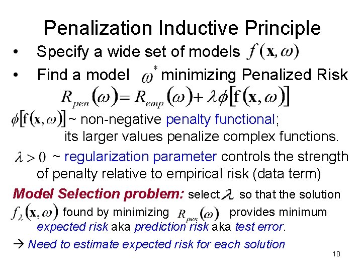 Predictive Learning from Data LECTURE SET 3 Regularization