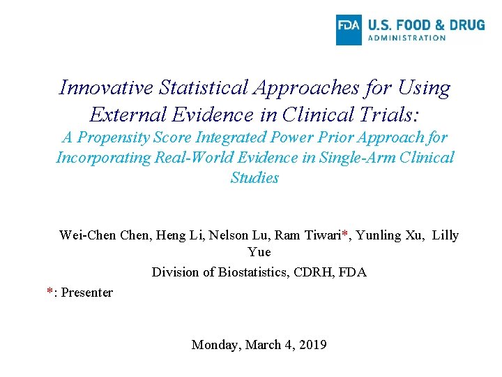Innovative Statistical Approaches for Using External Evidence in