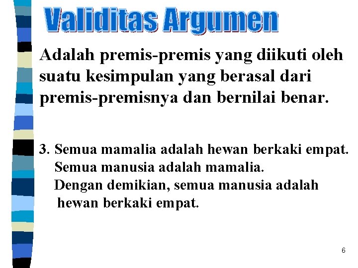 1 Adalah ilmu pengetahuan yang mempelajari atau berkaitan