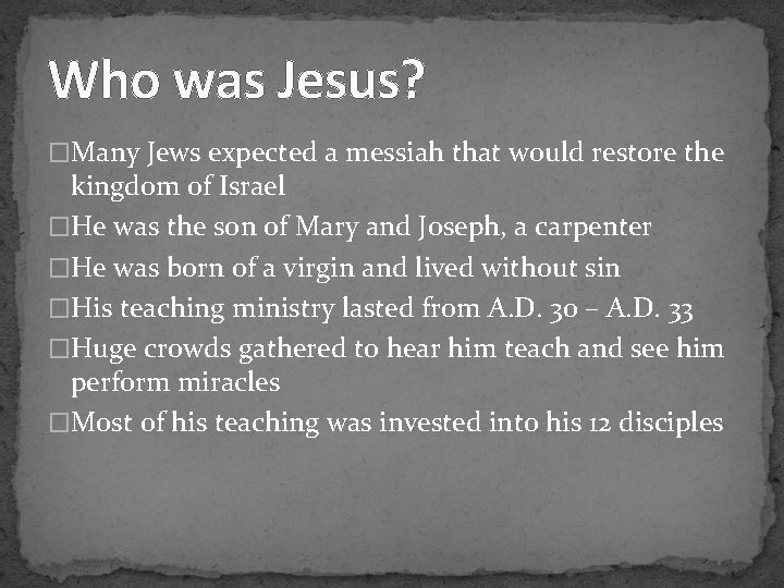 The Life of Jesus Coach Crews World History