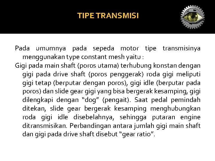 Teknik Sepeda Motor Transmisi Manual RIDWAN ADAM M