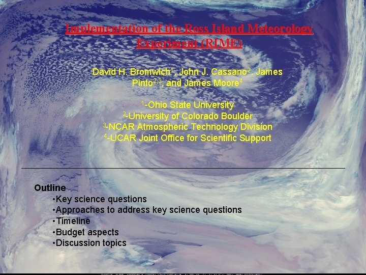 Implementation of the Ross Island Meteorology Experiment RIME