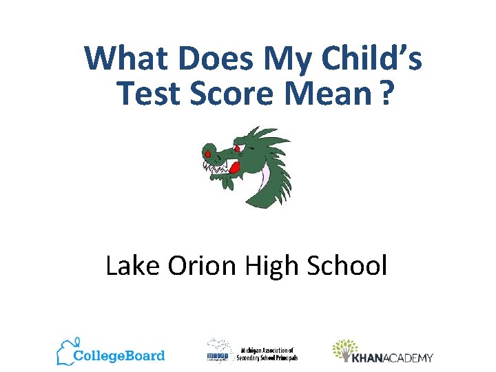 What Does My Childs Test Score Mean Lake