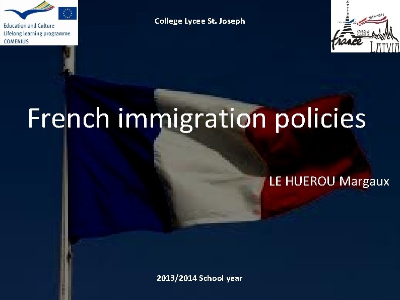 French College Lycee St Joseph French immigration policies