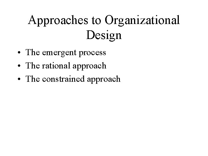 Organizational Design Diagnosis and Development Session 2 Basic