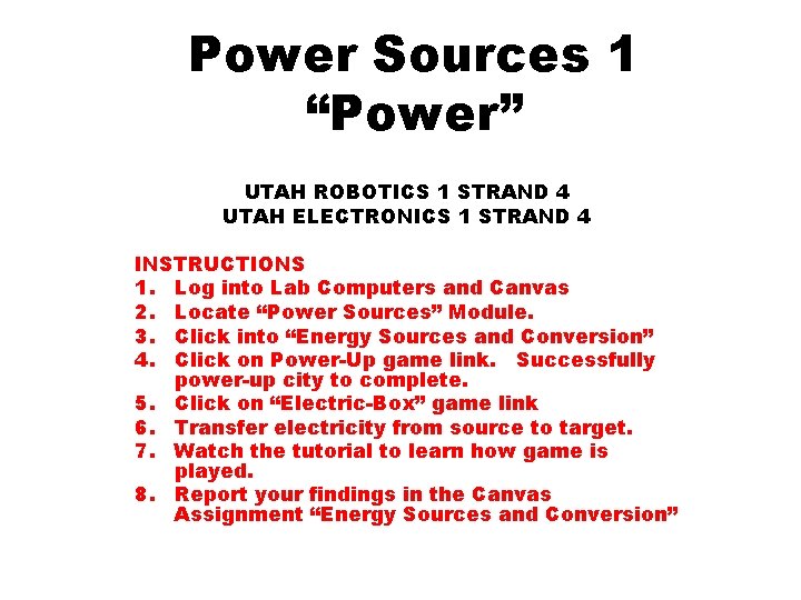 Power Sources 1 Power ContentObjective Analyze how energy