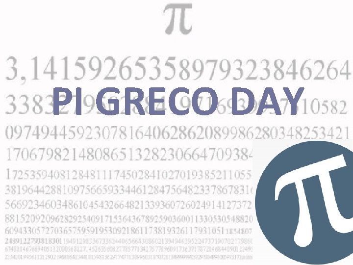PI GRECO DAY CHI HA INVENTATO LA FESTA