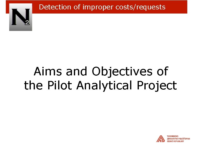 Detection of improper costsrequests N 2 Pilot Analytical