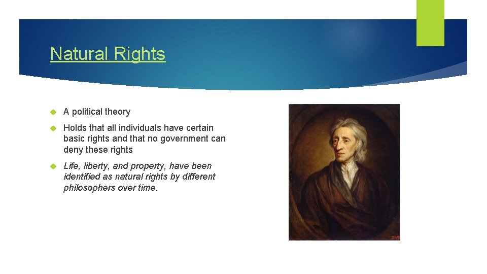 Ideas about Government State of Nature The natural