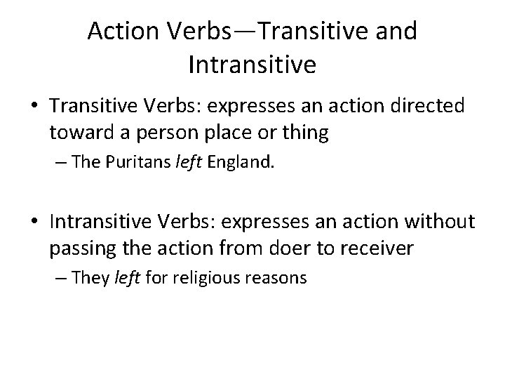 Verbs and Adverbs Usage Irregulars SV Agreement and