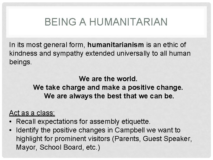 HUMANITARIAN AWARDS ETIQUETTE On Friday February 16 we