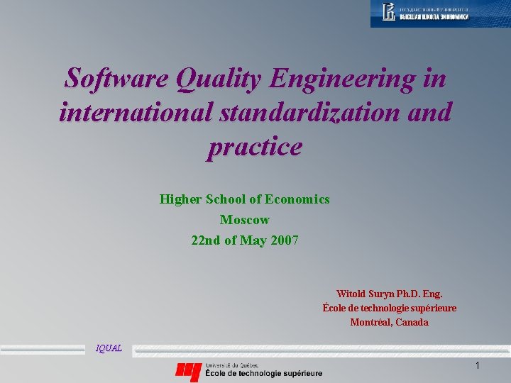 Software Quality Engineering in international standardization and practice