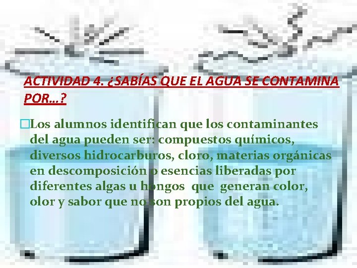 PROYECTO LA CONTAMINACIN DEL AGUA EN EL ENTORNO