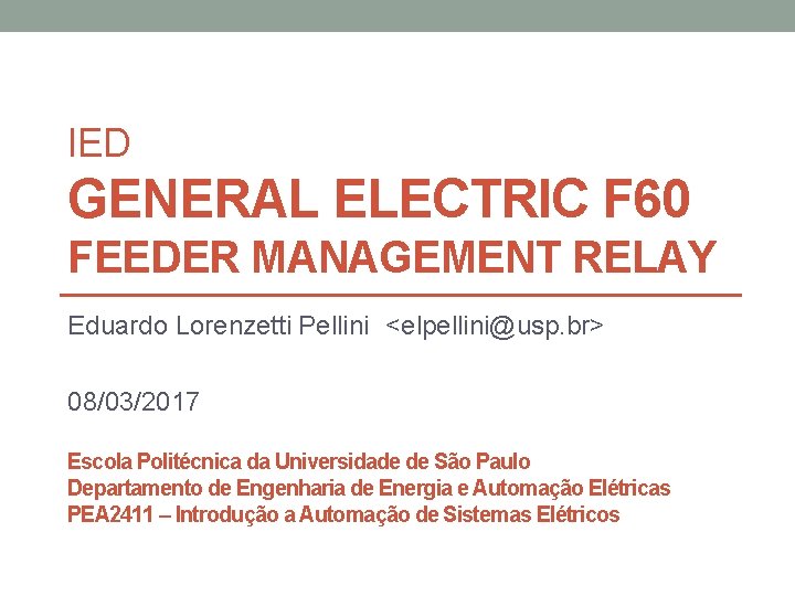 IED GENERAL ELECTRIC F 60 FEEDER MANAGEMENT RELAY
