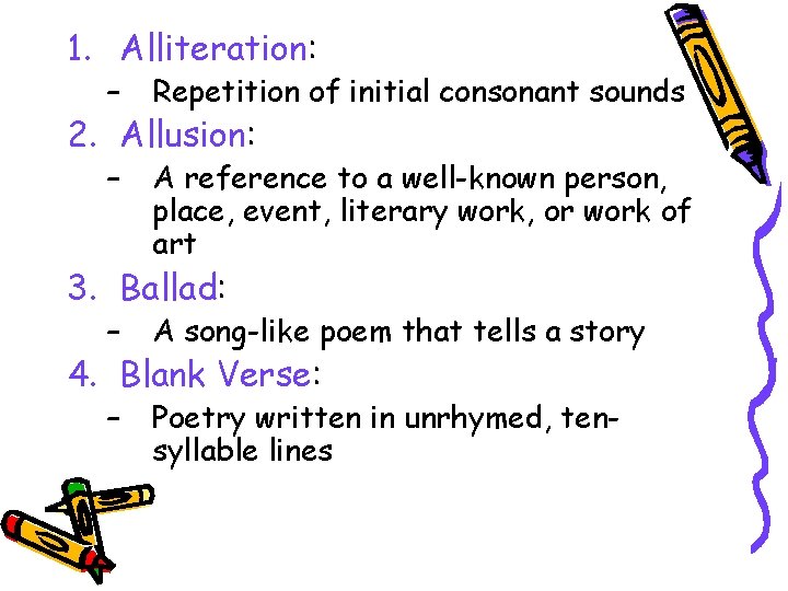 Poetry Vocabulary 1 Alliteration Repetition of initial consonant