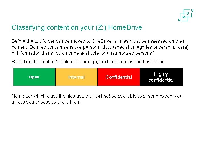 Classifying content on your Z Home Drive Before
